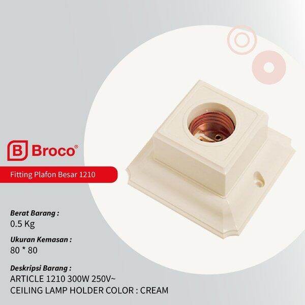 FITTING PLAFON BESAR BROCO 1210 - BROCO ORIGINAL | Lazada Indonesia