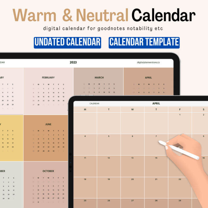 Digital Warm & Neutral Calendar Template w/2023 CALENDAR— Warm Neutral ...