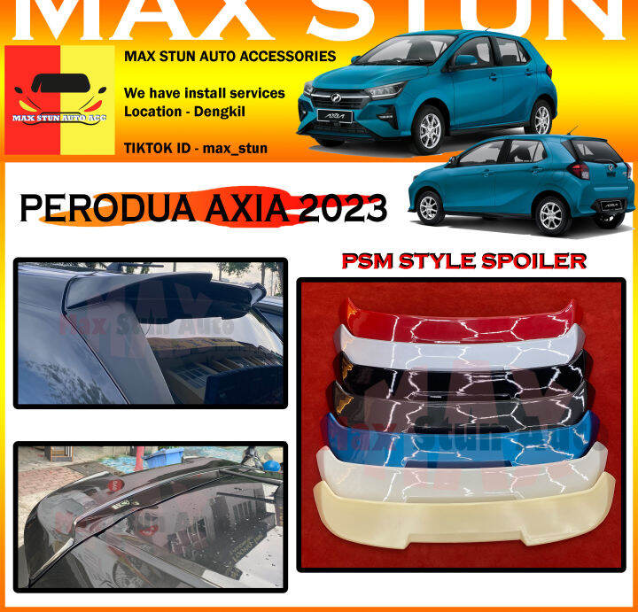 PERODUA AXIA 2023 PSM STYLE SPOILER DUCK TAIL REAR SPOILER NEW AXIA PSM ...