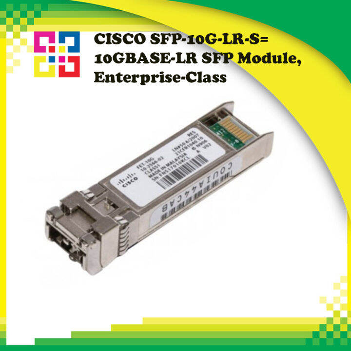 CISCO SFP-10G-LR-S= 10GBASE-LR SFP Module, Enterprise-Class | Lazada.co.th
