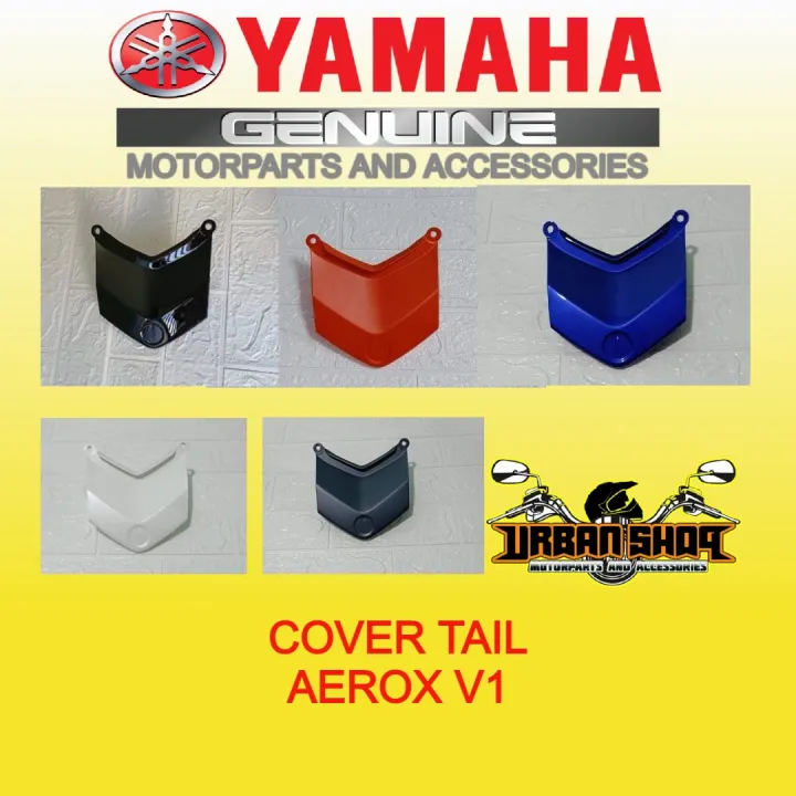 COVER TAIL FOR AEROX V1 155 YAMAHA GENUINE PARTS | Lazada PH