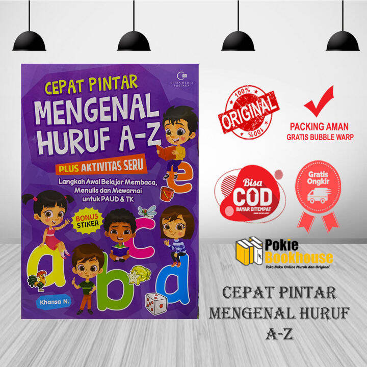 ORIGINAL BUKU CEPAT PINTAR MENGENAL HURUF A-Z PLUS AKTIFITAS SERU ...