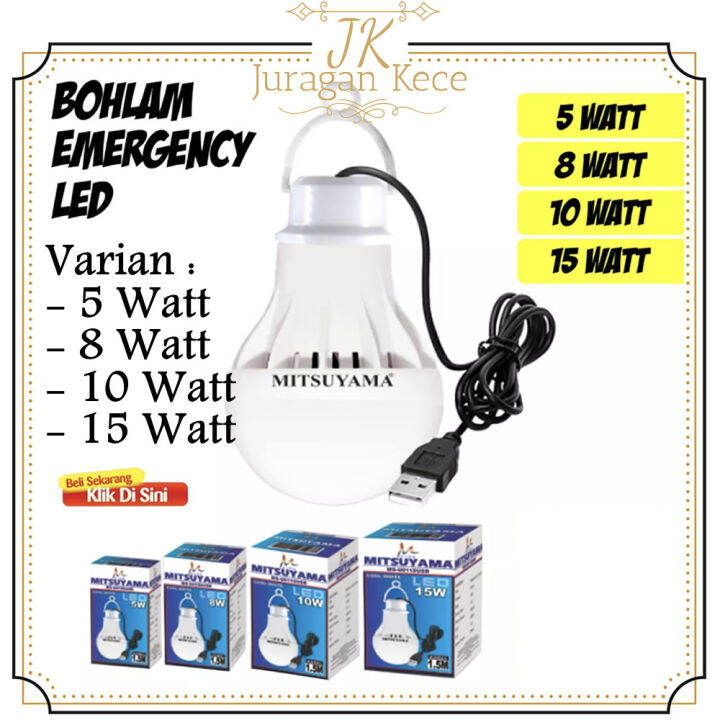 JUKE Bohlam USB Emergency LED Mitsuyama 5W / 8W / 10W / 15W Lampu LED Panjang Kabel 1,5 Meter ...