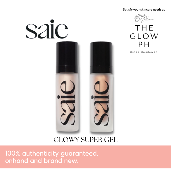 [AUTHENTIC] Saie Beauty Glowy Super Gel Lightweight Dewy Higlighter ...