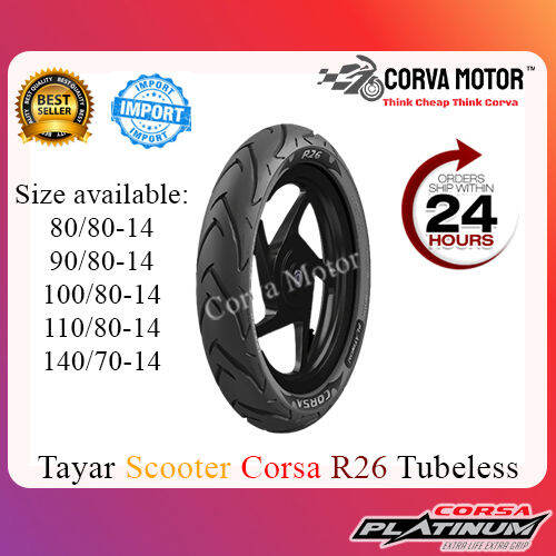 TAYAR CORSA SCOOTER TUBELESS TYRE R26 90/80-14, 100/80-14, 140/70-14 ...