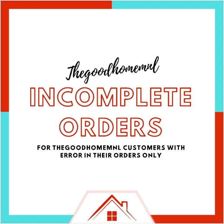 INCOMPLETE ORDERS | Lazada PH