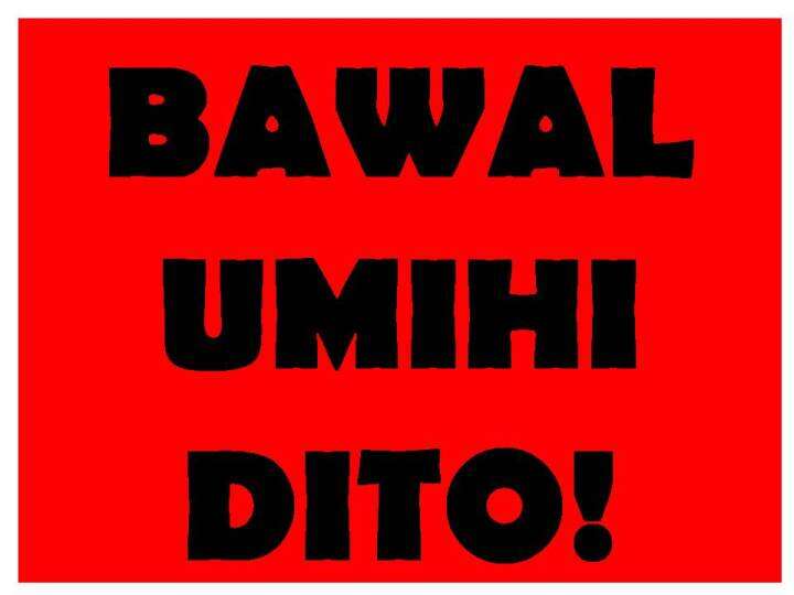 BAWAL UMIHI DITO LAMINATED SIGNAGE A4 SIZE | Lazada PH