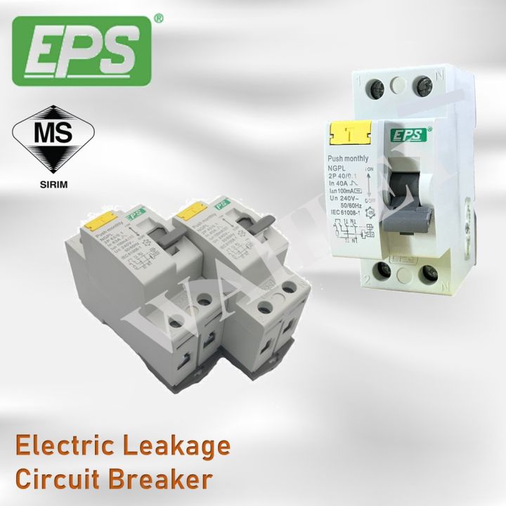 EPS ELCB/RCCB 40A/63A | 2 Pole | 30mA/100mA (SIRIM APPROVED) | Lazada