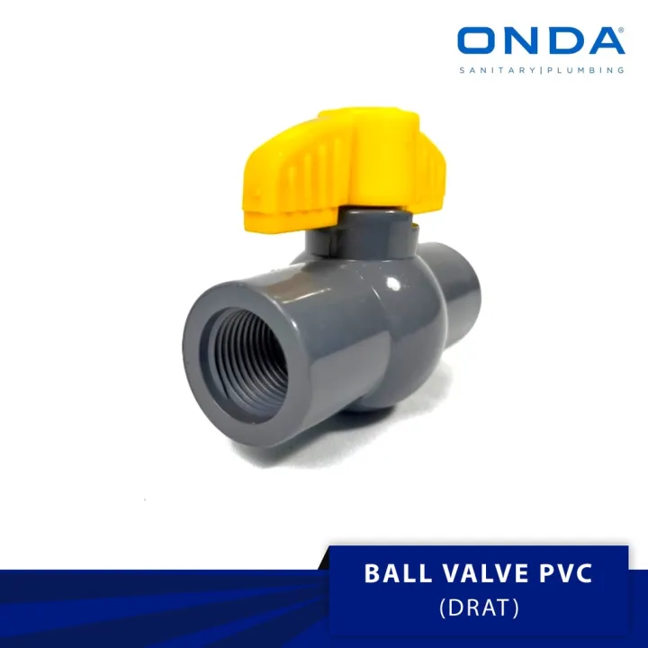 BALL VALVE / STOP KRAN / STOP KRAN PVC / BALL VALVE PVC 1/2 INCH PVAG ONDA | Lazada Indonesia