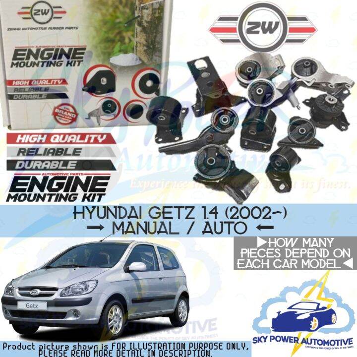 HYUNDAI GETZ 1.4 (MANUAL & AUTO) ZENWA (ZW) ENGINE MOUNTING (SET) | Lazada