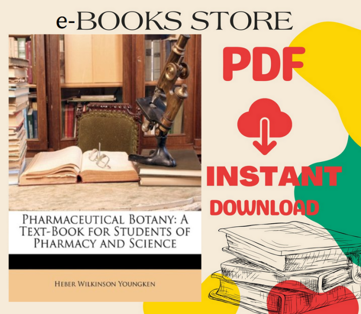 Pharmaceutical Botany Heber Wilkinson Youngken (PDF file format eBooks ...