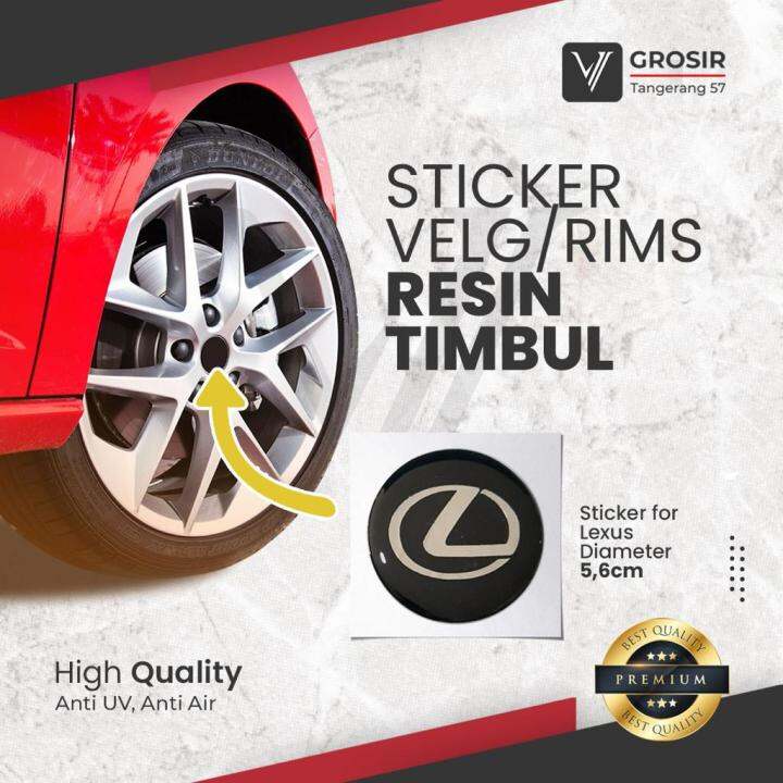 STICKER DOP RODA LEXUS STICKER VELG MOBIL RESIN TIMBUL STIKER RIMS ...