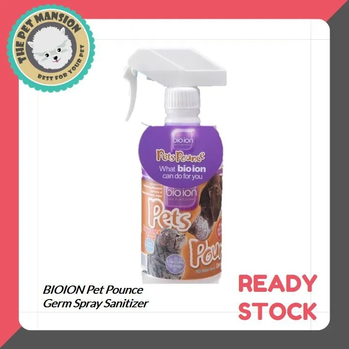 Bioion Pet Pounce Germ Spray Sanitizer 500ml | Lazada