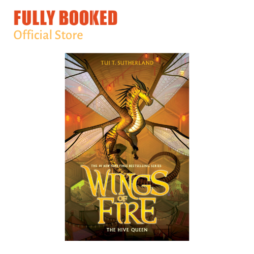 The Hive Queen: Wings of Fire, Book 12 (Hardcover) | Lazada PH