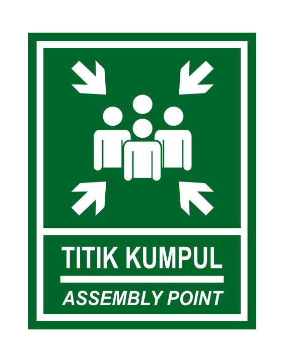 STIKER SIGN TITIK KUMPUL ASSEMBLY POINT STICKER LABEL K3 RAMBU 23x30CM ...