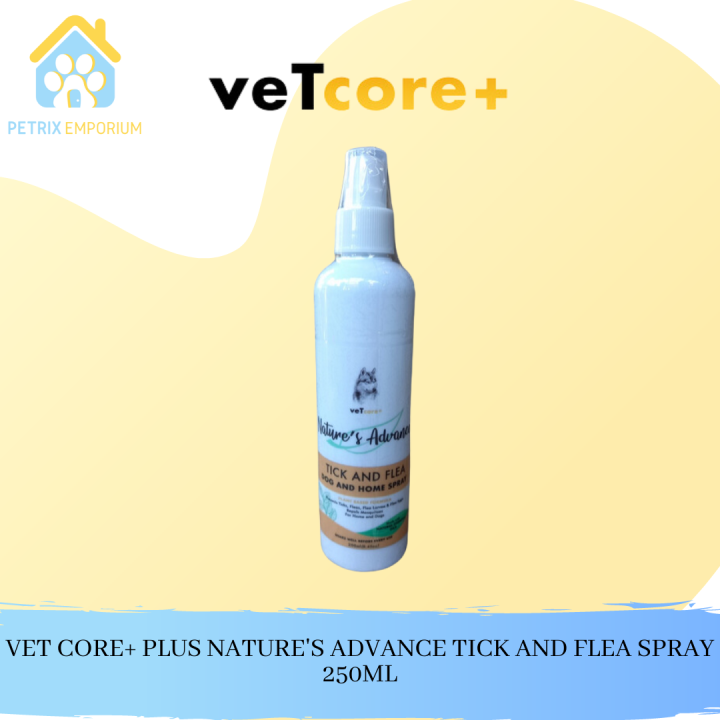 Vet Core+ Plus Nature's Advance Tick and Flea Spray 250ml | Lazada PH