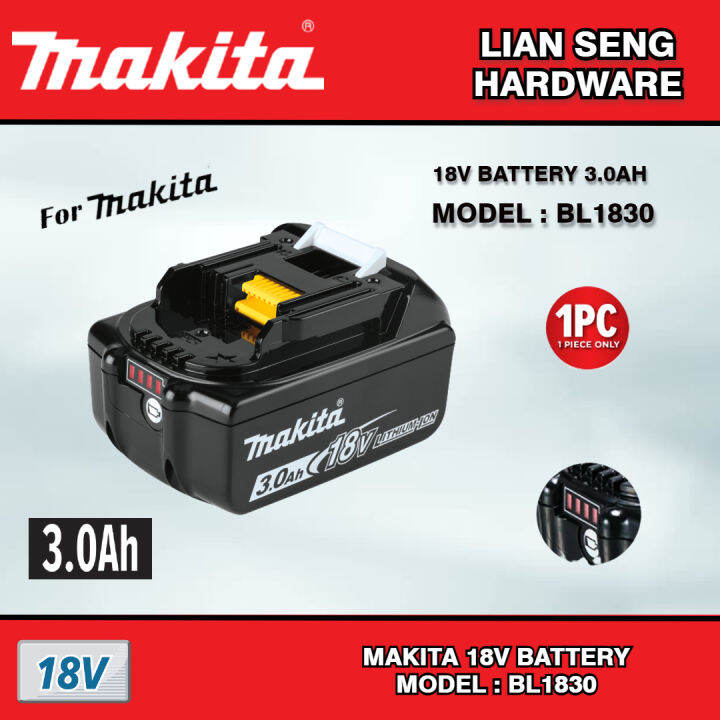 MAKITA 18V 3.0AH BATTERY - MODEL : BL1830 | Lazada