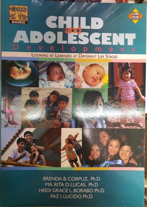 Child and Adolescent Development by Brenda Corpuz, Ma. Rita Lucas ...