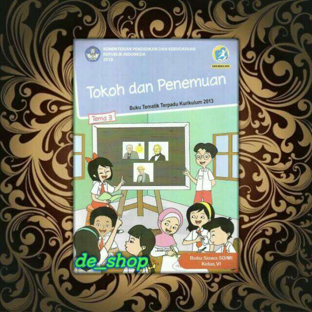 BUKU TEMATIK SD KELAS 6 TEMA 3 -TOKOH DAN PENEMUAN- | Lazada Indonesia