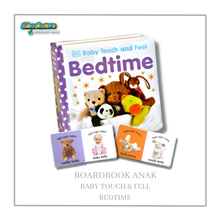 Boardbook Anak / Baby Touch And Feel : Bedtimes / Buku Pertamaku ...