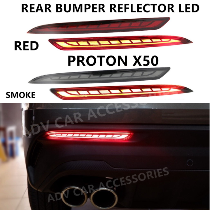 Proton X50 Reflector Rear Bumper Reflector LED DRL Fog Lamp Fog Light ...