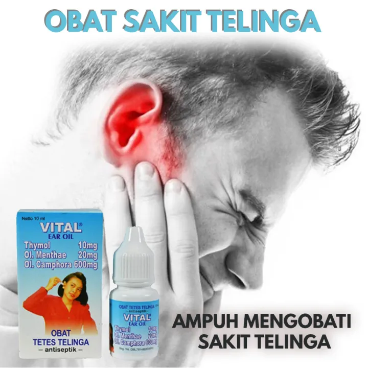 Obat Tetes Telinga Vital Ear Oil Antiseptik Pembersih Infeksi Kuman ...