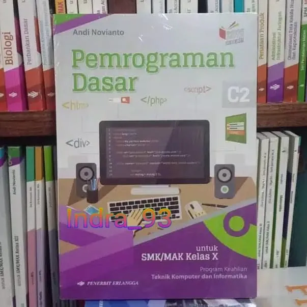 INDRA Buku Pemrograman Dasar kelas 1/X SMK kurikulum 2013 Erlangga SHOP ...