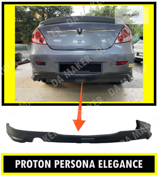 【Ready Stock】PROTON PERSONA 2008 ELEGANCE REAR SKIRT (PUR) GETAH (FRP ...