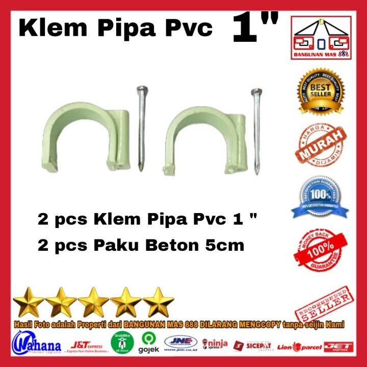 KLEM PIPA PVC 1" ( 2 pcs klem + 2 pcs Paku Beton 5cm) - KLEM PIPA ...
