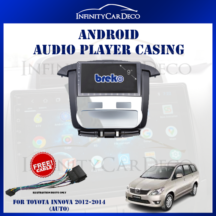 Toyota Innova (A/AC) 2011-2015 9" Android Player Dashboard Audio FM ...