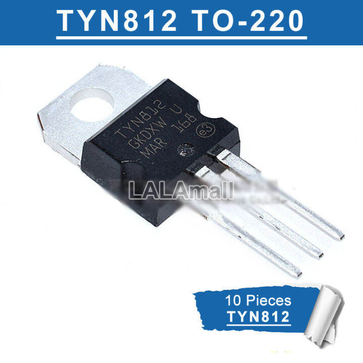 10pcs TYN812 TO-220 12A/800V Thyristor ใหม่เดิม | Lazada.co.th