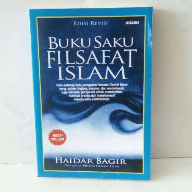 BUKU SAKU FILSAFAT ISLAM EDISI REVISI HAIDAR BAGIR | Lazada Indonesia