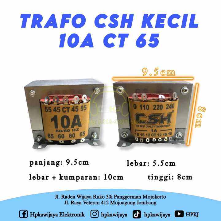 TRAFO TRANSFORMER CSH 10A CT 65 KECIL 10 AMPERE 10AH 65V 65 VOLT CT MURNI KECIL | Lazada Indonesia
