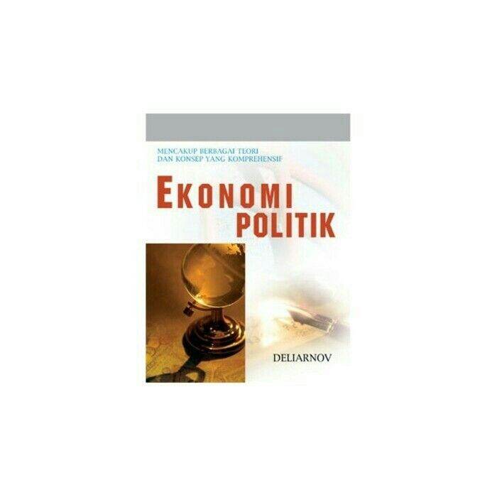 Buku Ekonomi Politik Deliarnov Buku Politik Buku Ekonomi Buku Manajemen Buku Penerbit 