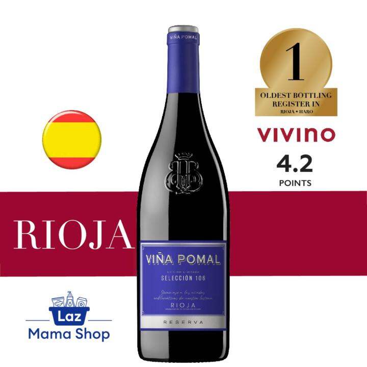 Vina Pomal Rioja Reserva 106 Barricas Red Wine (Laz Mama Shop) | Lazada ...