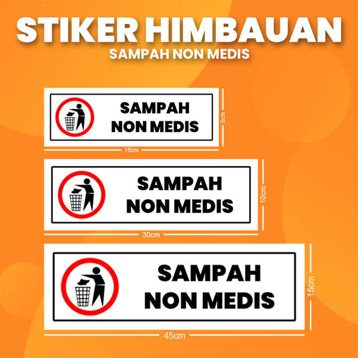 Stiker K3 Sampah Non Medis / Sticker HSE Non Medical Waste (Anti Air ...