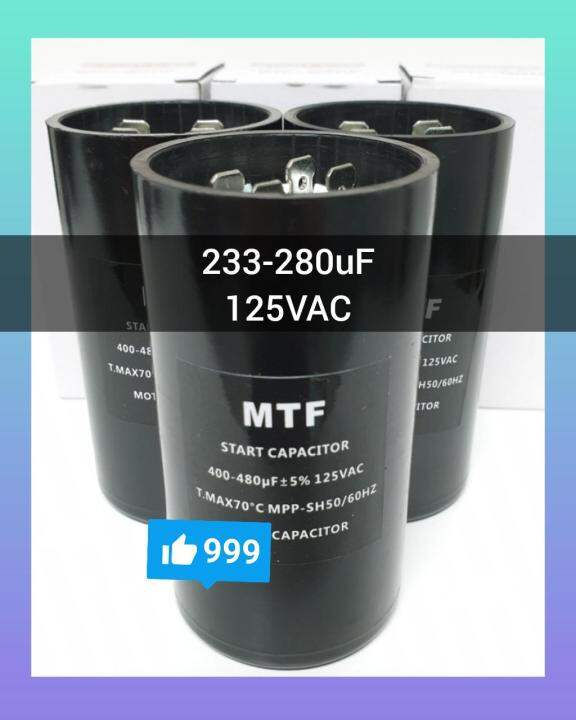 MTF Starting Capacitor 233-280uF 125VAC | Lazada