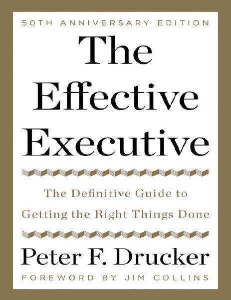 Buku The Effective Executive The Definitive Guide to Getting the Right ...