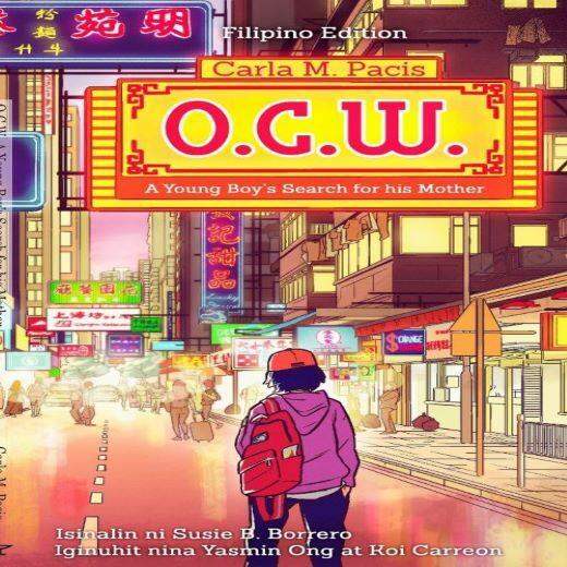 O.C.W: A Young Boy’s Search for his Mother (Filipino Edition) by Carla ...