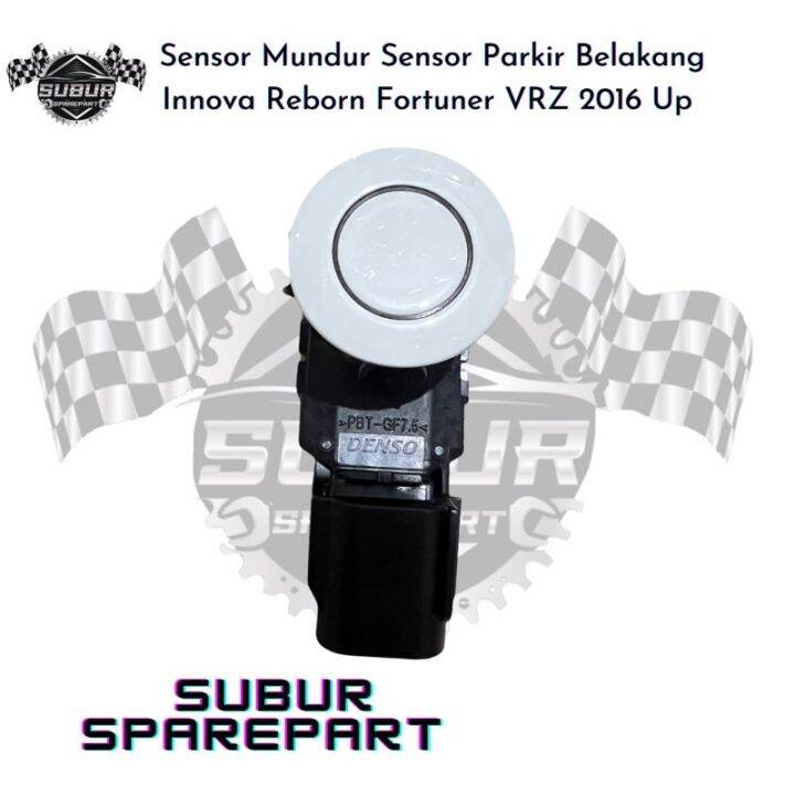 Sensor Mundur Sensor Parkir Belakang Innova Reborn Fortuner VRZ 2016 Up ...