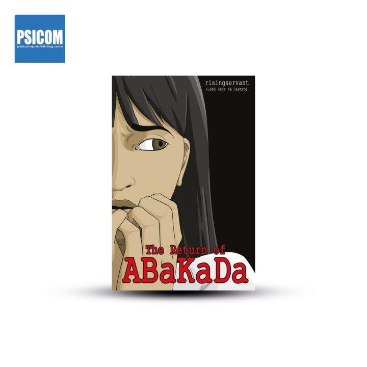 Psicom - The Return of ABaKaDa by Risingservant | Lazada PH
