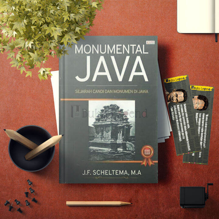 Buku Monumental Java Sejarah Candi Dan Monumen Di Jawa - J. F. Scheltema, M | Lazada Indonesia