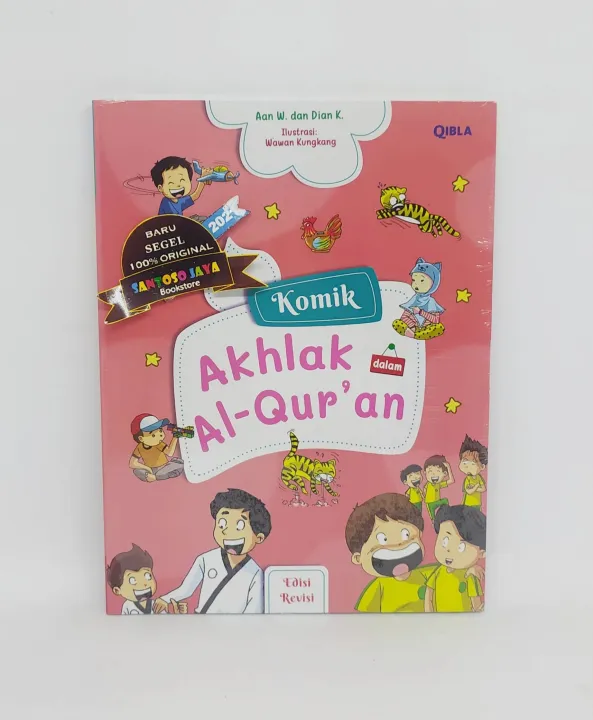 Buku Akhlak Dalam Al-Qur'an - Edisi Revisi oleh Aan W. Dan Dian K ...