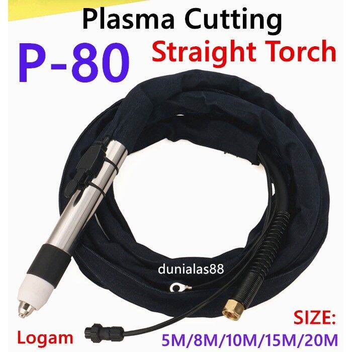 P80 Stang Plasma Cutting Torch P-80 P 80 Lurus Straight Cut 80A 100A ...