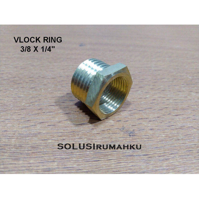 VLOCK RING 3/8 X 1/4 inch / Vlok Reducer Drat LUAR 3/8 X DALAM 1/4 ...