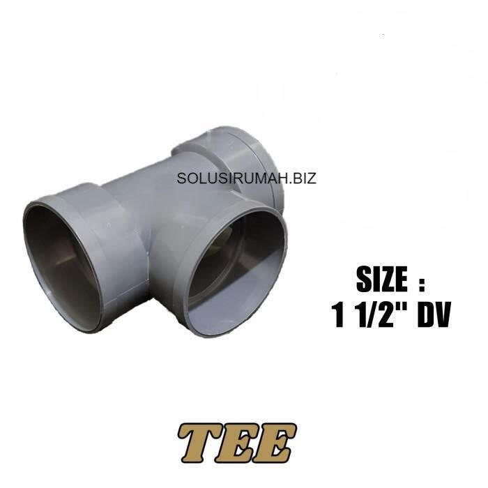 Tee 1 1/2" DV 1 1/2INCH 1 1/2DV 1 1/2 T PVC PLASTIK PLASTIC FITING ...