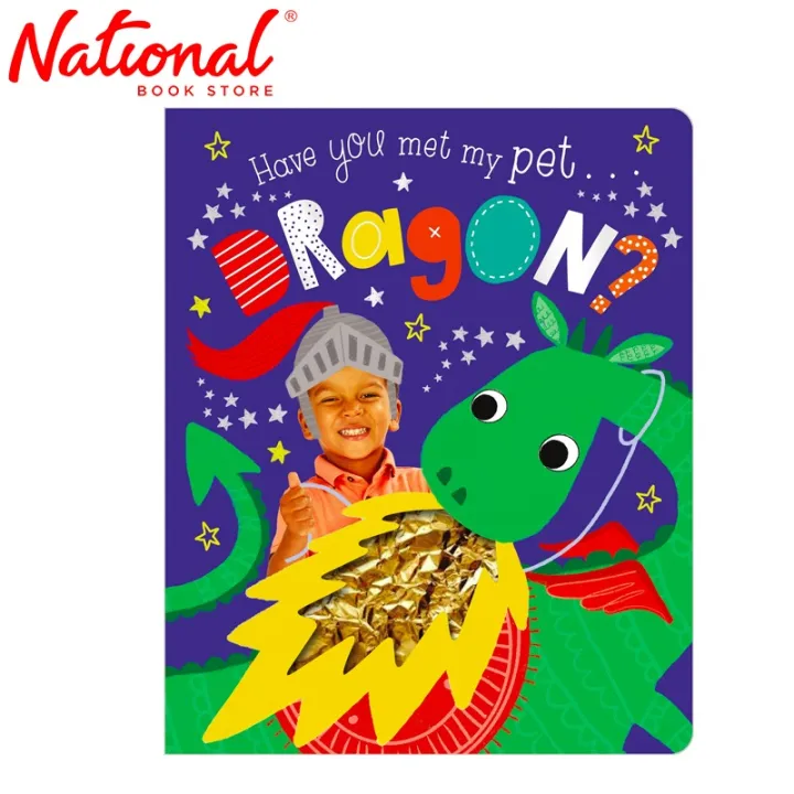 Have You Met My Pet Dragon? Board Book By Make Believe Ideas Ltd. And ...