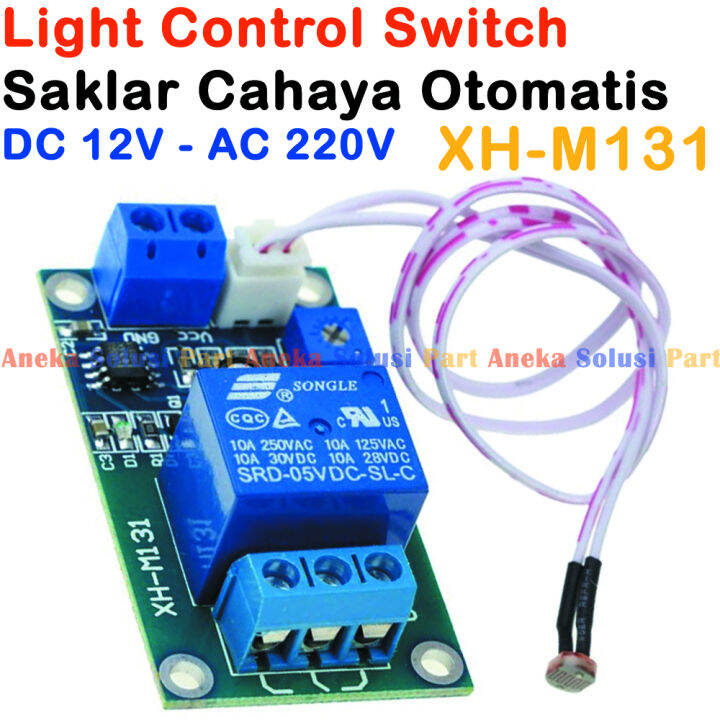 XH-M131 Sensor Saklar Cahaya Otomatis LDR DC 12V Output Relay AC 220V | Lazada Indonesia