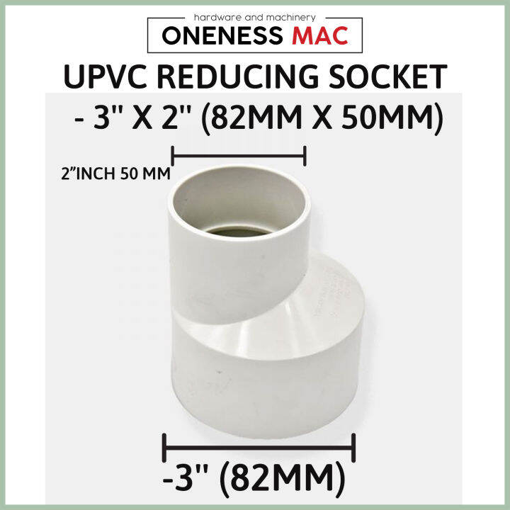 UPVC REDUCING SOCKET - 3'' X 2'' (82MM X 50MM) | Lazada