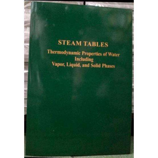 STEAM TABLES (Thermodynamic Properties of water Including ...